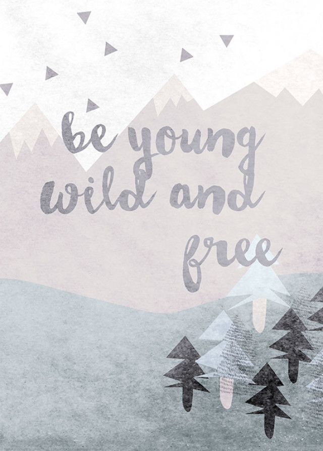 Wild and Free - Bohemian Mountain Quote | Komar®